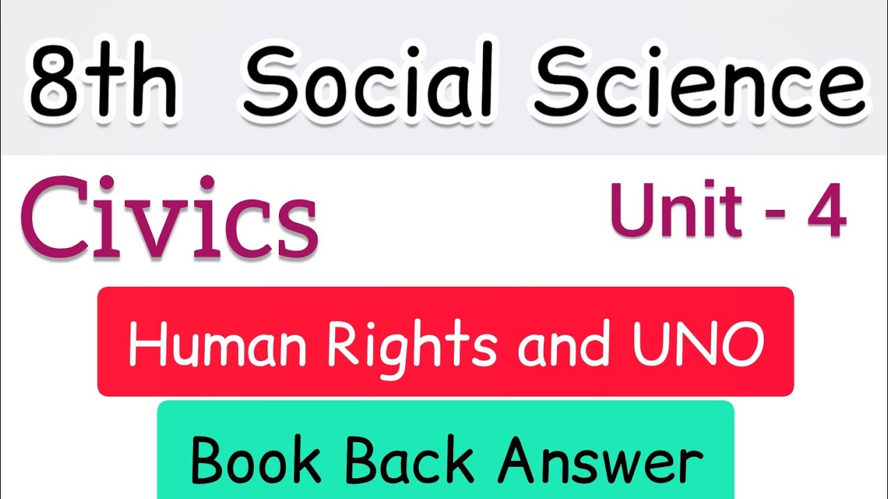 8th SOCIAL SCIENCE CIVICS Unit 4 Human Rights and UNO book back answer ...