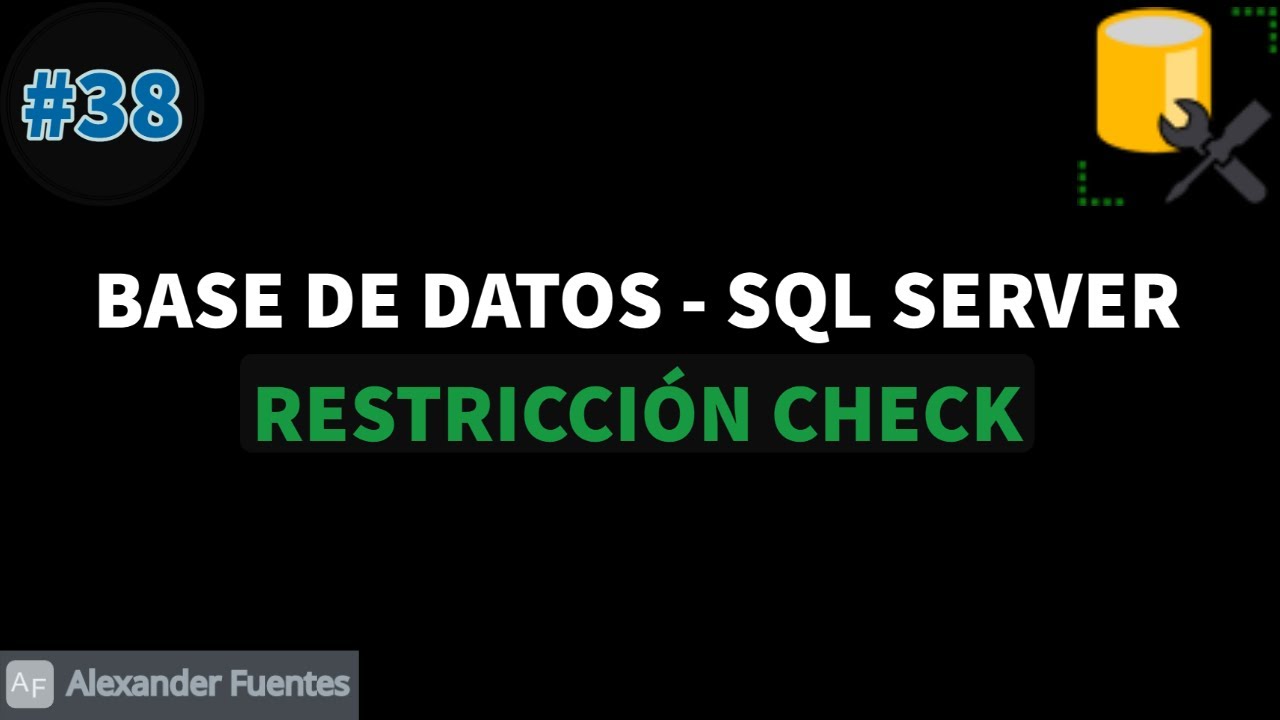 RestricciÓn Check Sql Server Youtube