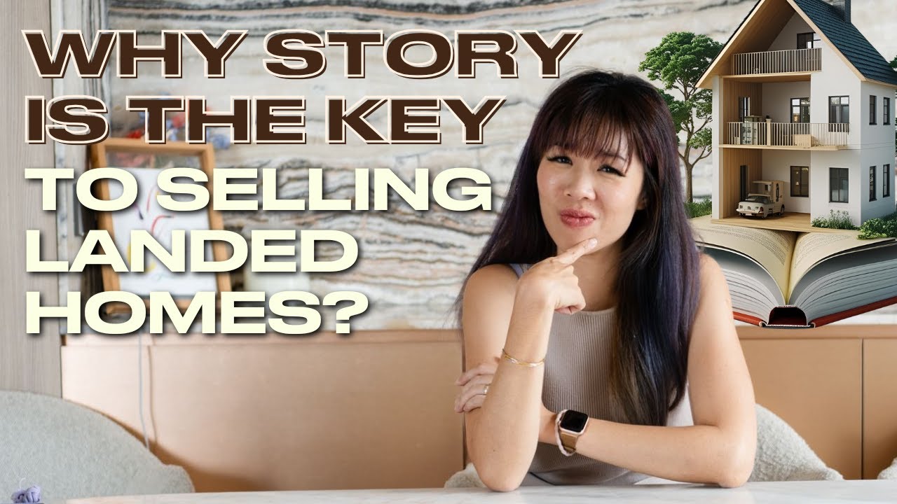 Why Story is the Key to Selling Landed Homes? - YouTube