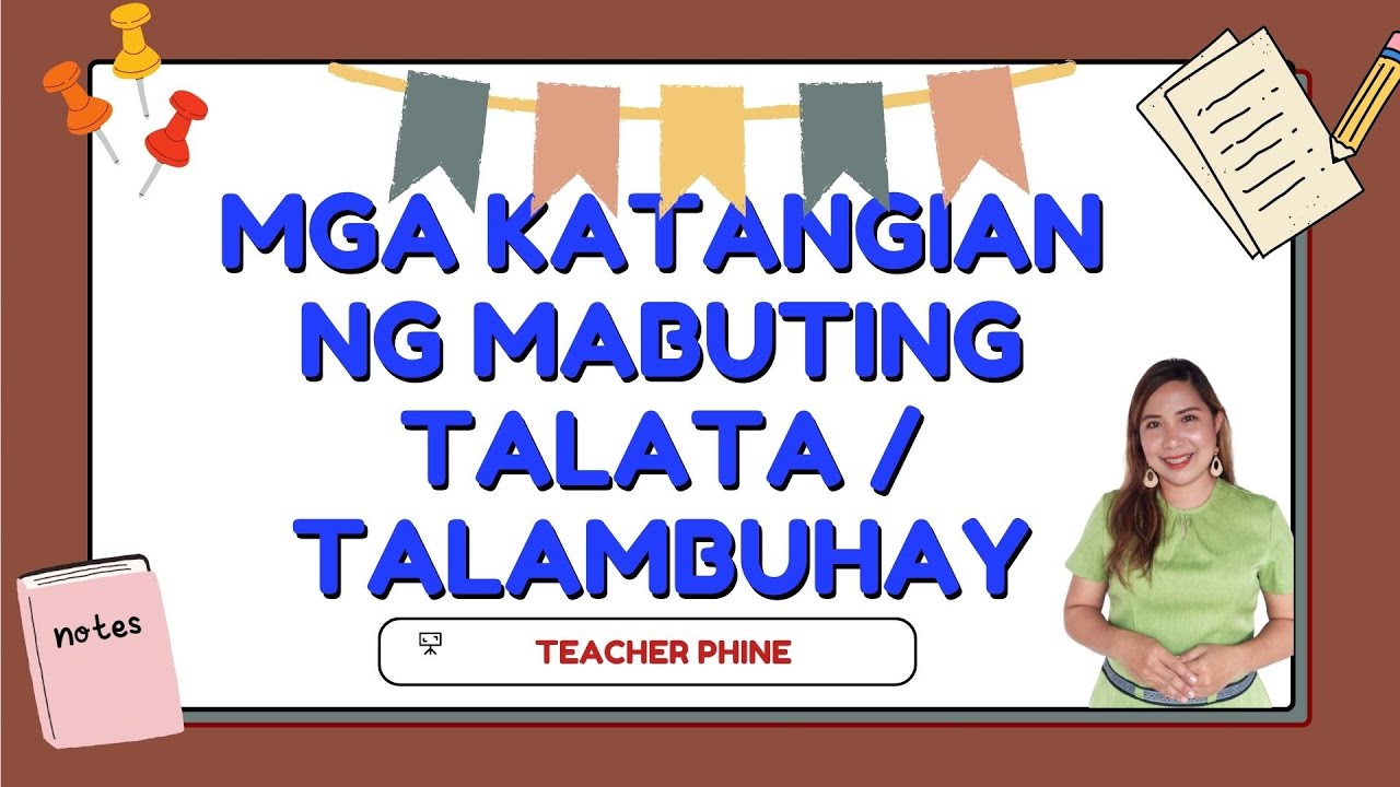 Mga Katangian ng Mabuting Talata at Talambuhay - YouTube