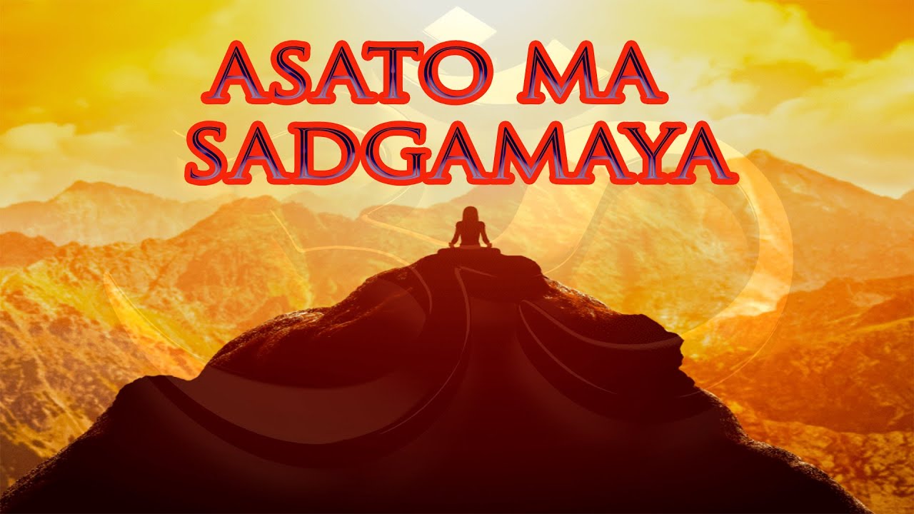 Asato Ma Sadgamaya(ॐ असतो मा सद्गमय)🔥Om Shanti Om||Shanti Mantra ...