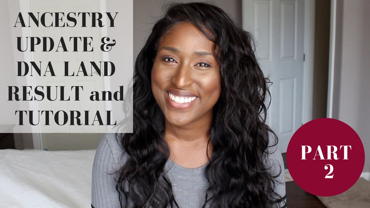 Ancestry Update & DNA LAND Results Part 2 - YouTube