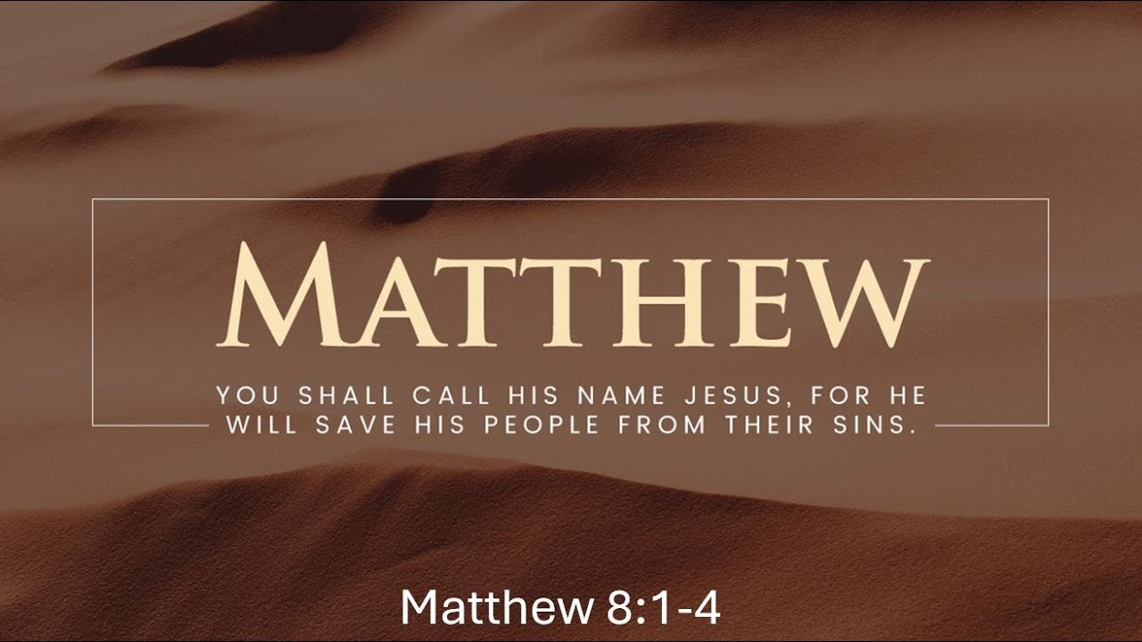 Matthew 8:1-4 - YouTube