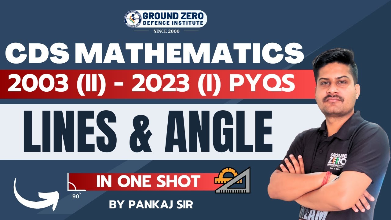 Line and Angles PYQ | CDS Geometry Previous Year Questions | CDS Maths ...