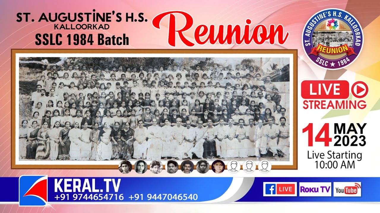 REUNION SSLC 1984 BATCH || ST. AUGUSTINE'S HS KALLOORKAD || KERAL TV ...