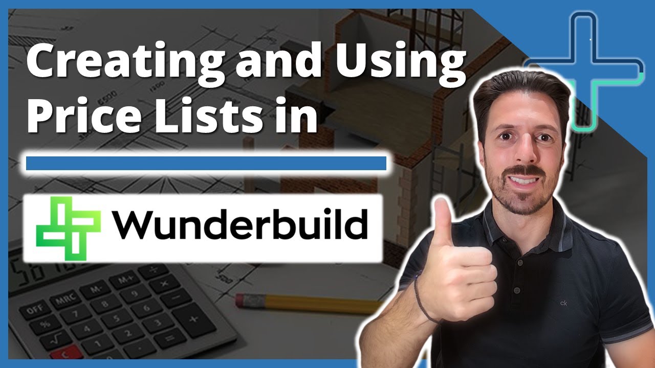 Creating and Using Price Lists in Wunderbuild - YouTube