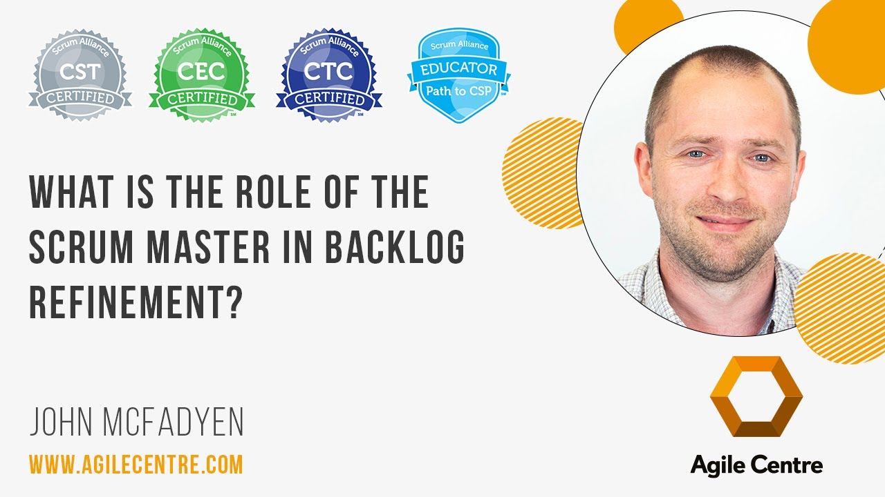 What is the role of the scrum master in backlog refinement? - YouTube