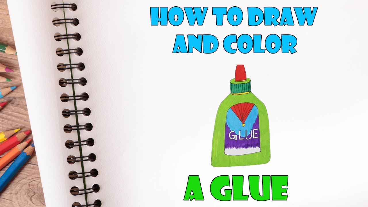 How To Draw And Color A Glue Step By Step Guide | Easy Drawing - YouTube