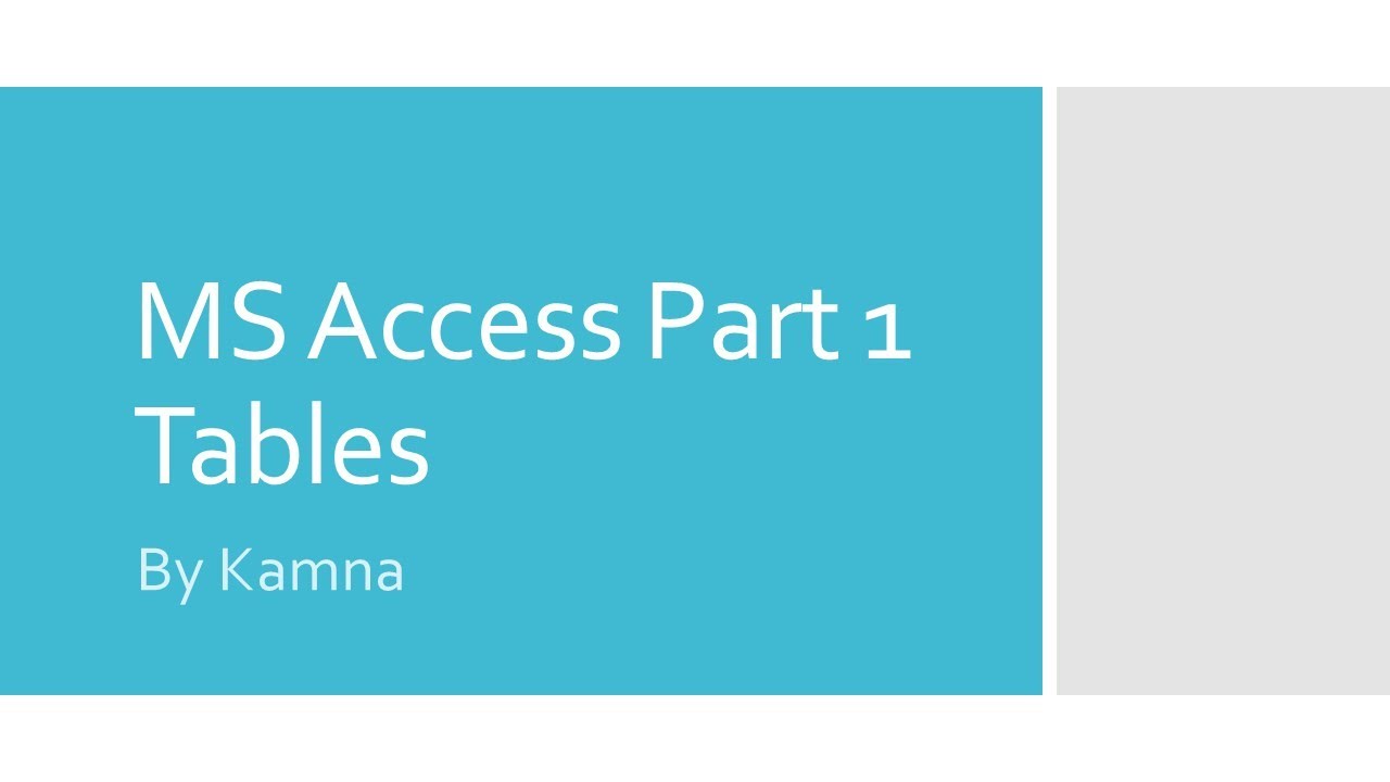 Access Part 1 - YouTube