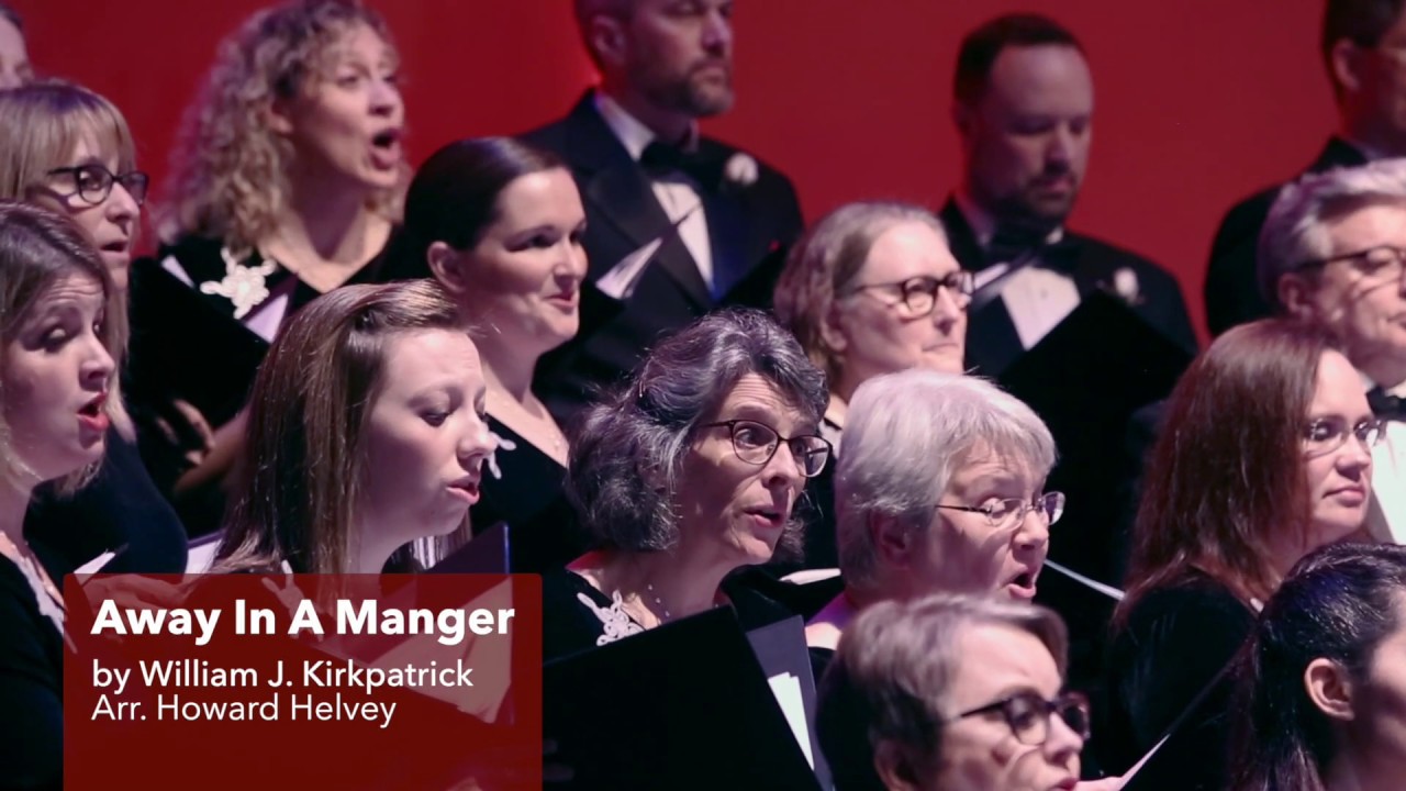 Away in a Manger arr. Howard Helvey, performed by Portland Choir ...