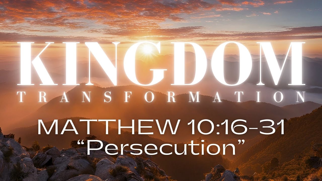 "Persecution" | Matthew 10:16-31 - YouTube