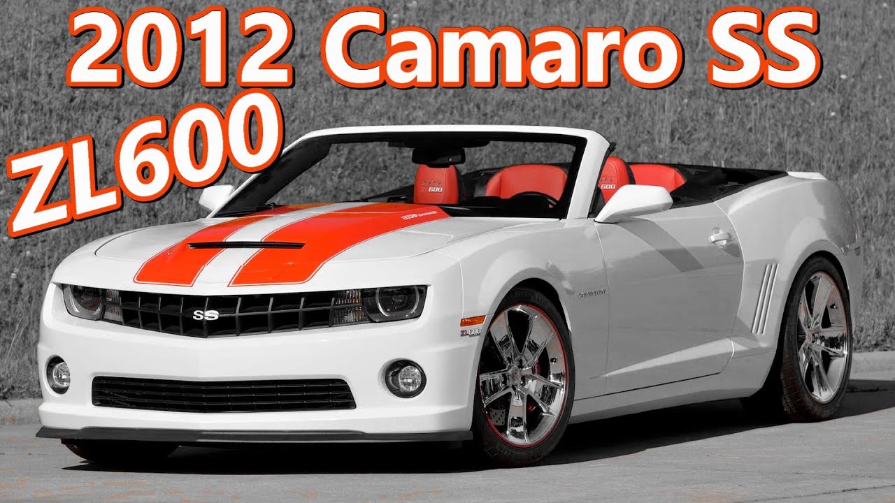 2012 Camaro SS ZL600 #2 - YouTube