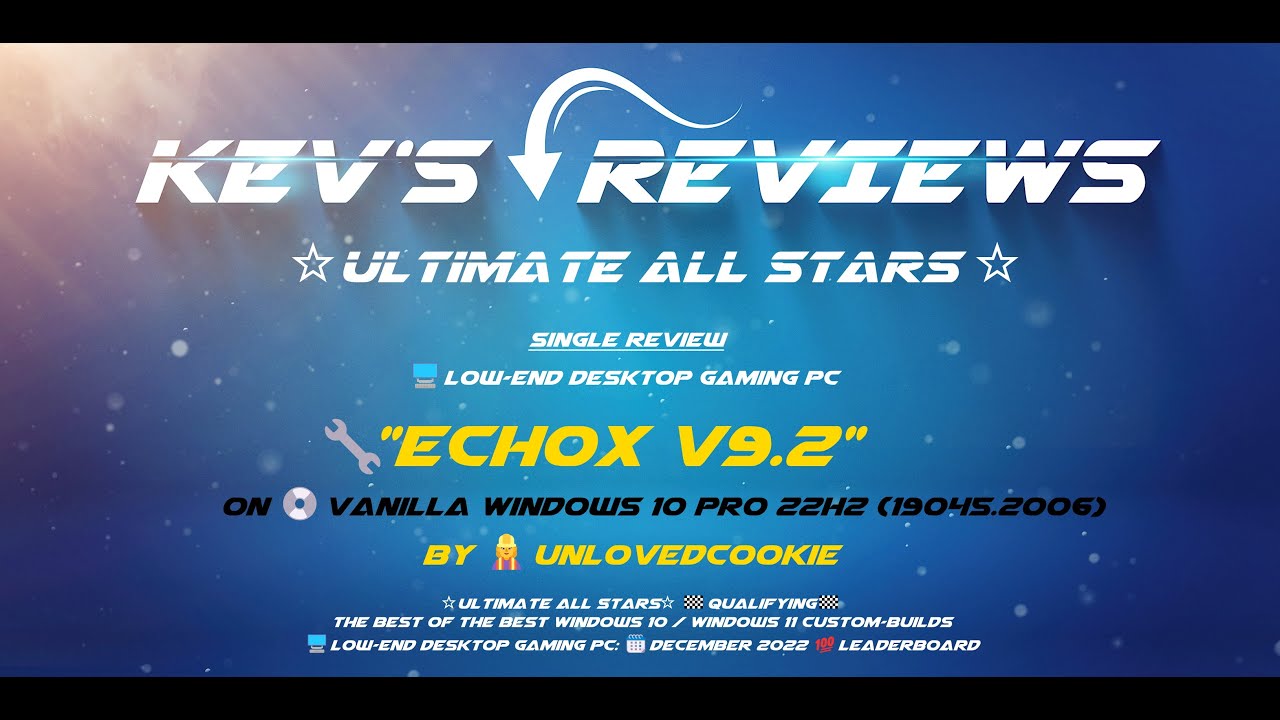 🔧 EchoX v9.2 by 👷‍♀️ UnLovedCookie @ 💿 Vanilla Windows 10 Pro 22H2 ...