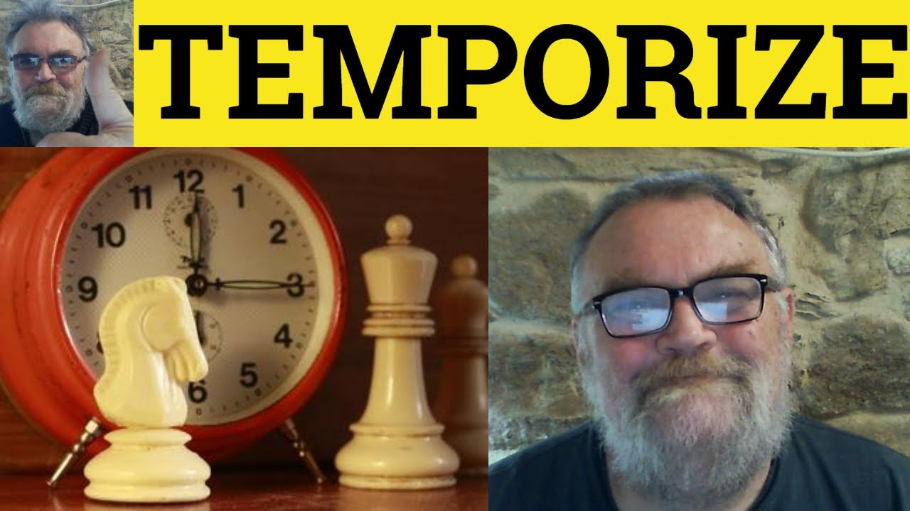 🔵 Temporise Meaning - Temporise Examples - Temporize Definition ...