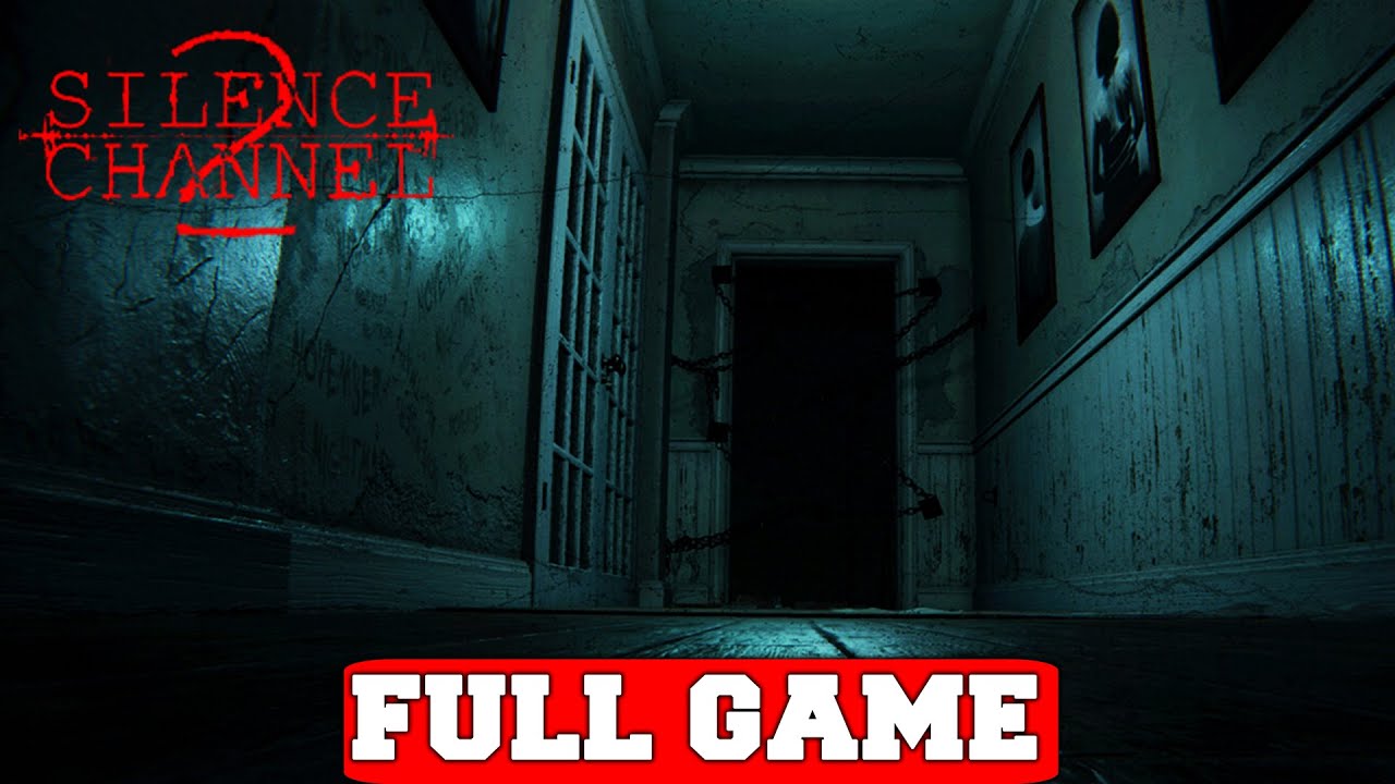 Silence Channel 2 Full Game Gameplay Walkthrough No Commentary (PC ...