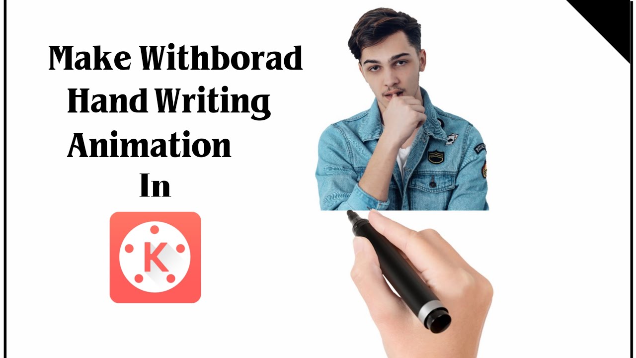 How To Make Whiteborad Hand Writing Animation In Kinemaster🔥 - YouTube