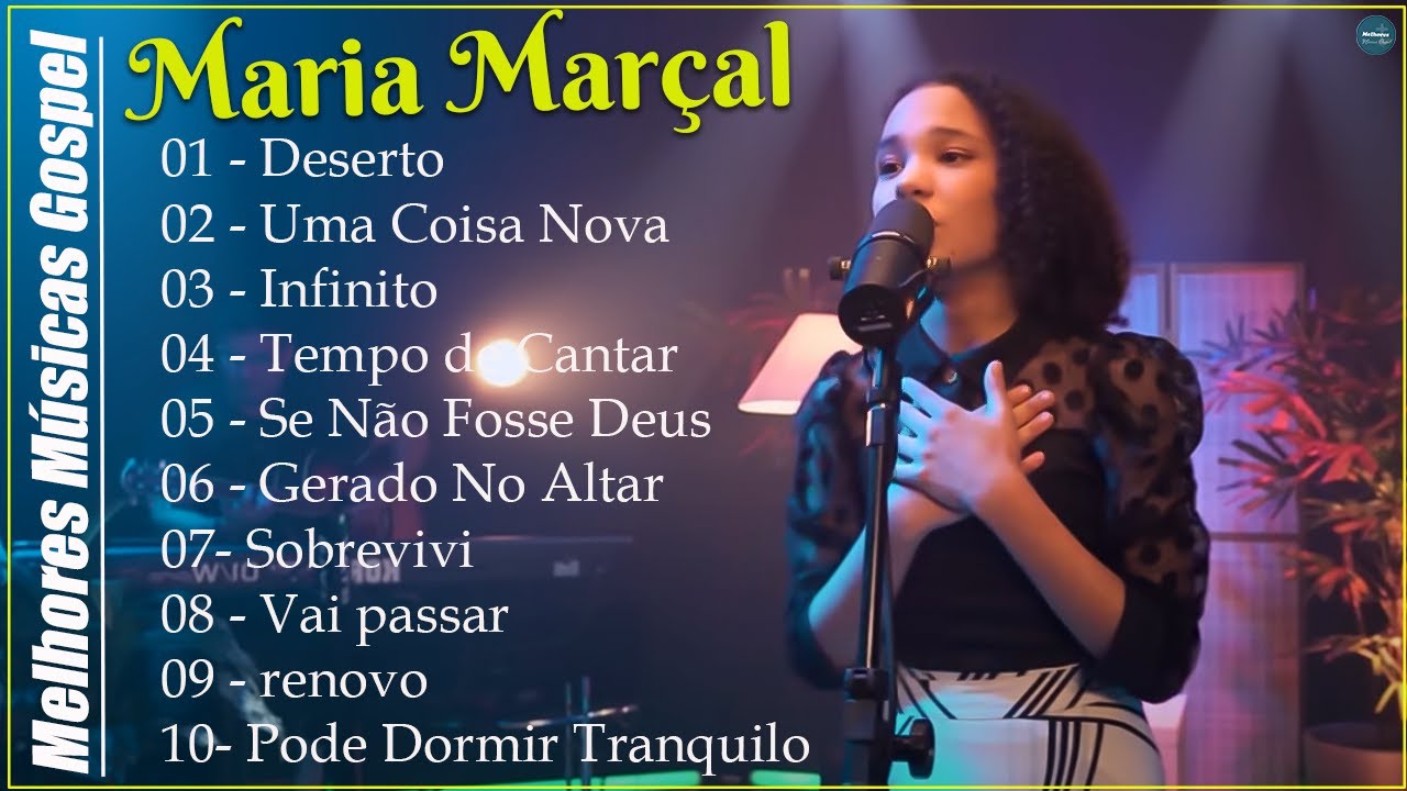 Maria Marçal | infinito,...SÓ AS MELHORES MUSICAS GOSPEL MAIS TOCADAS ...