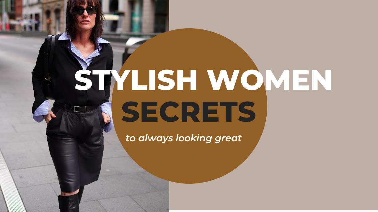 The Fashion Secrets Stylish Women Use To Upgrade Their Style | Simple ...