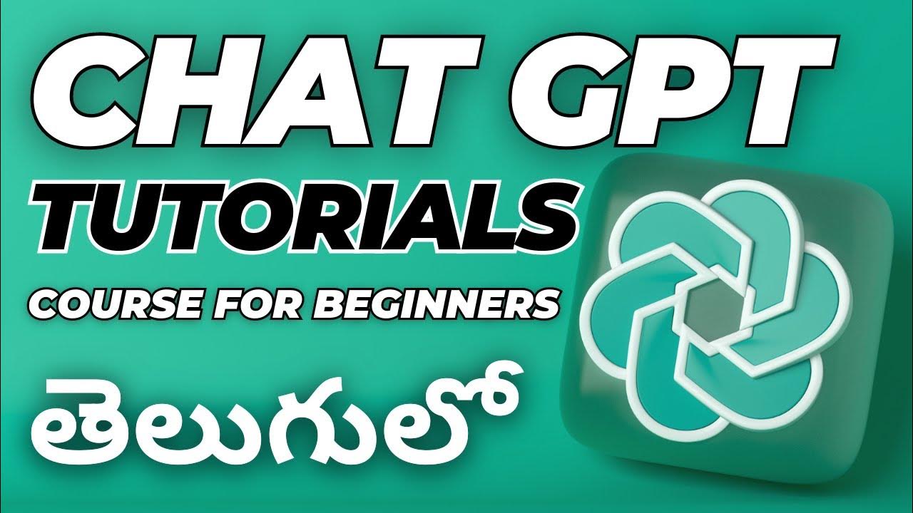 Chat GPT Course in Telugu - Chat GPT Telugu Tutorials for Beginners 2023 #chatgpt #chatgpttelugu ...
