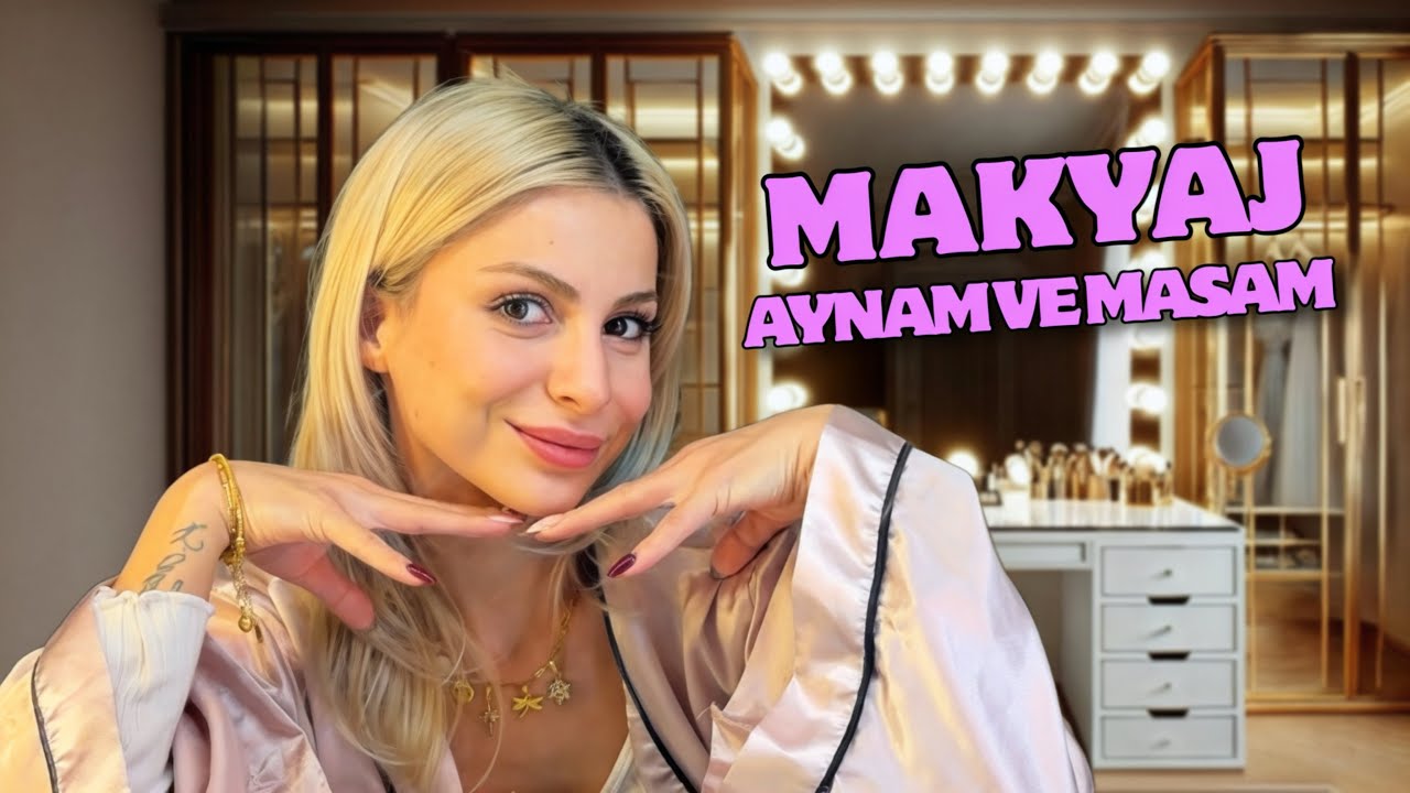 Yeni Makyaj Masam Geldi: 💄 Yerleştirme ve Ayna Dönüşümü! 🎨 Sıla Beyoğlu ...