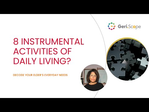 8 Instrumental Activities of Daily Living IADLs to Decode Your Elders Everyday Needs