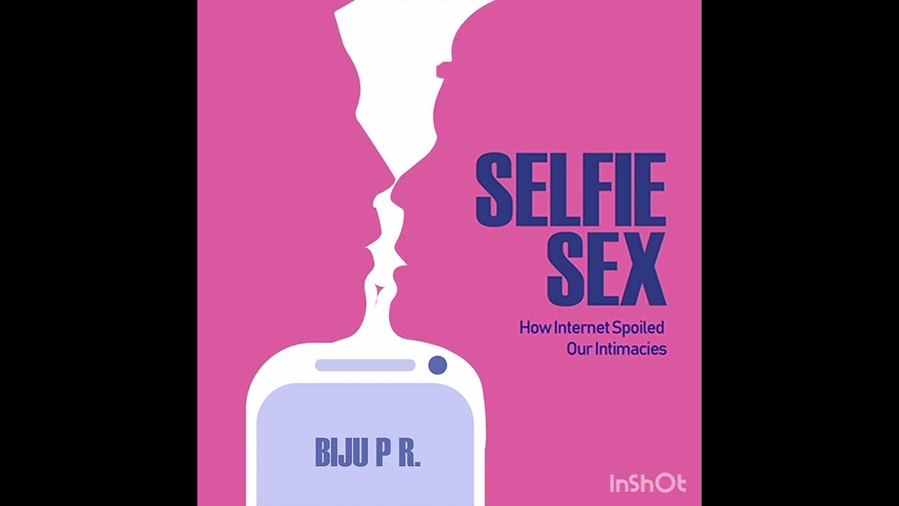Episode 1selfie Sex Internet Sexgyankibaatein834 Youtube