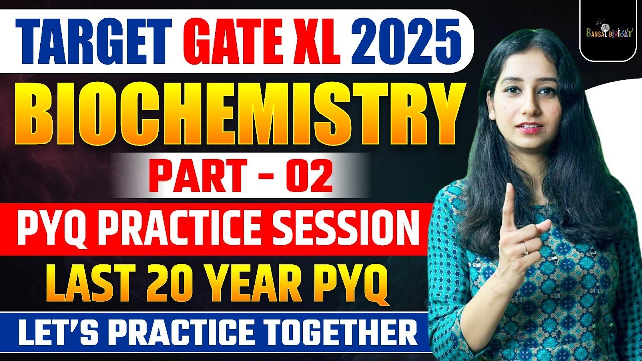 GATE XL PYQ Questions Practice II Biochemistry Question Practice 2 I ...