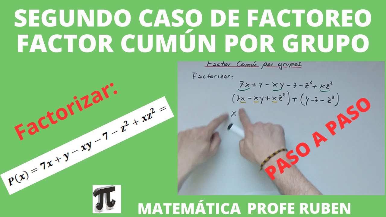 Segundo caso de factoreo: Factor Común Por Grupo - YouTube