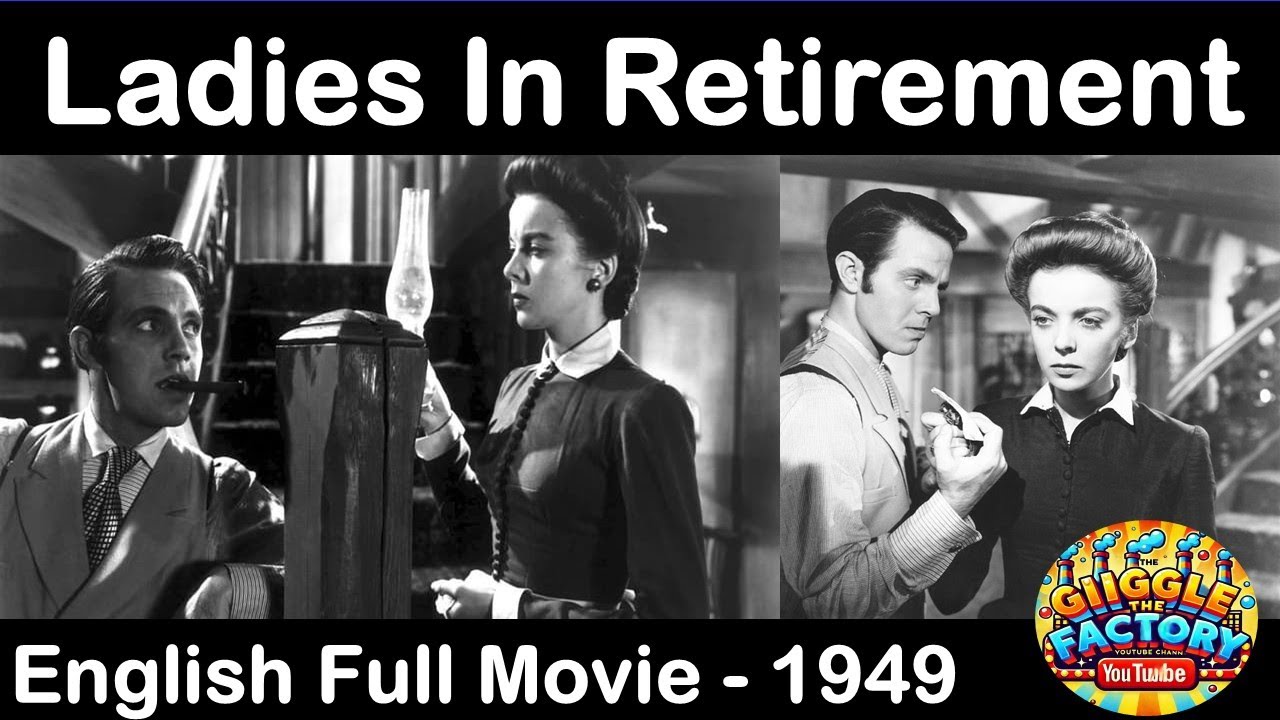 Ladies In Retirement | English Full Movie - 1949 | Classic English ...