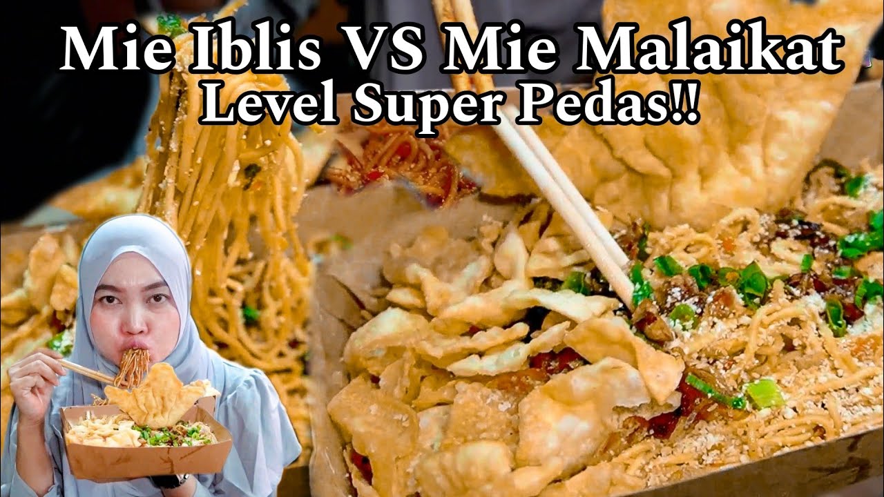 MIE IBLIS VS MIE MALAIKAT LEVEL SUPER PEDAS - YouTube