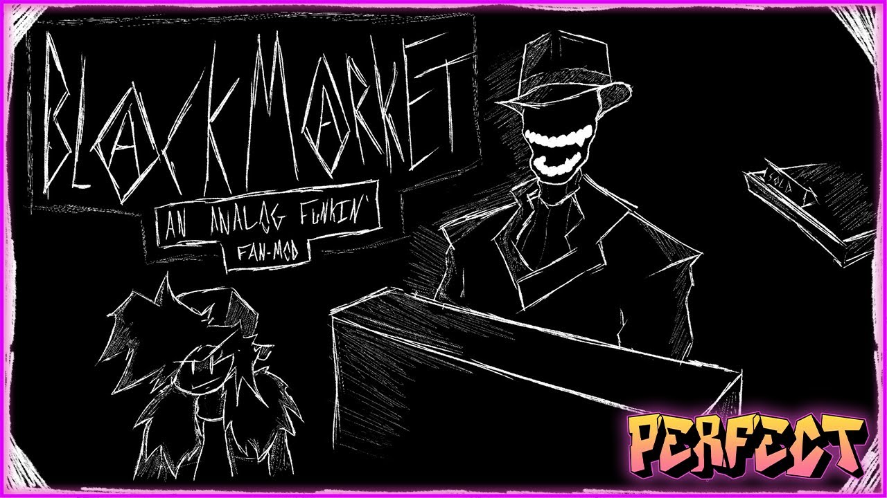 Black Market (Very Stylish Analog Funkin' Fanmod!) - FNF Mod - Perfect ...