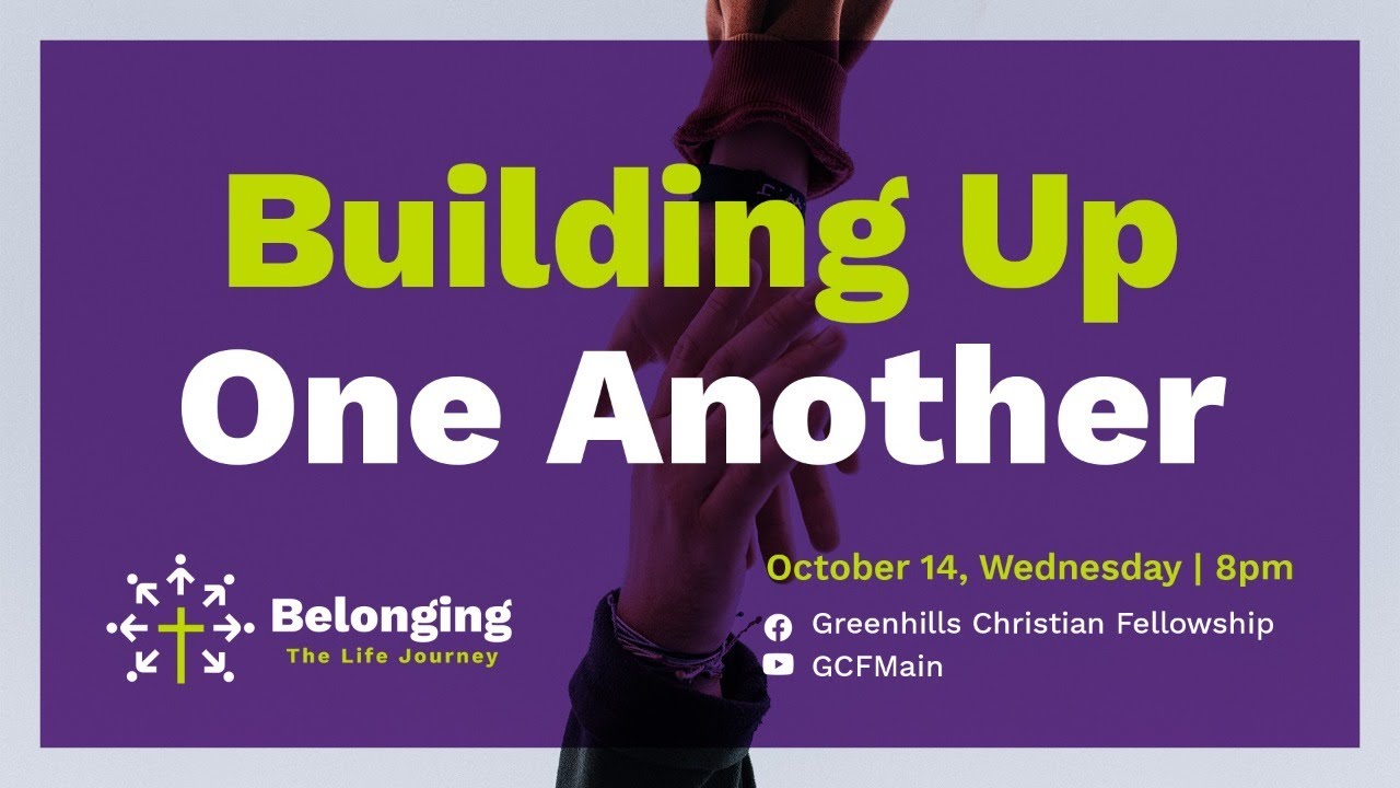 Building Up One Another | 14 Oct 2020 | 8pm - YouTube