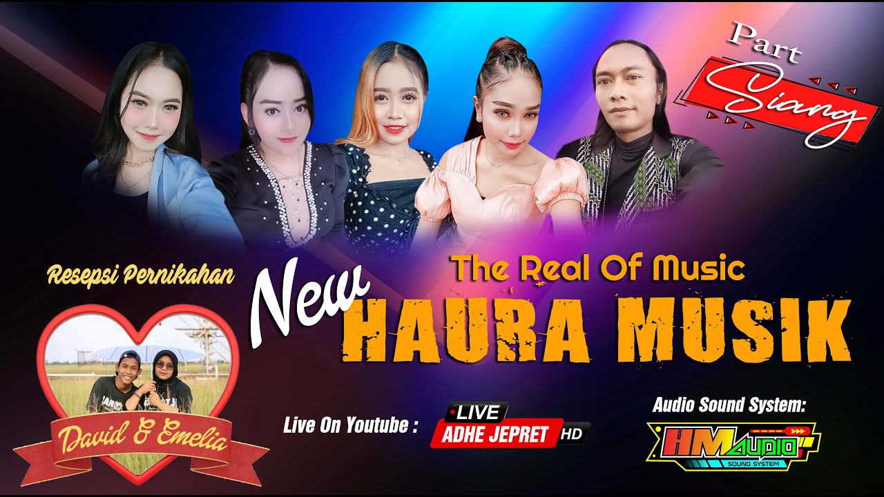 🔴 LIVE SIANG " NEW HAURA MUSIK ENTERTAINMENT " | AJ PRODUCTION HD ...
