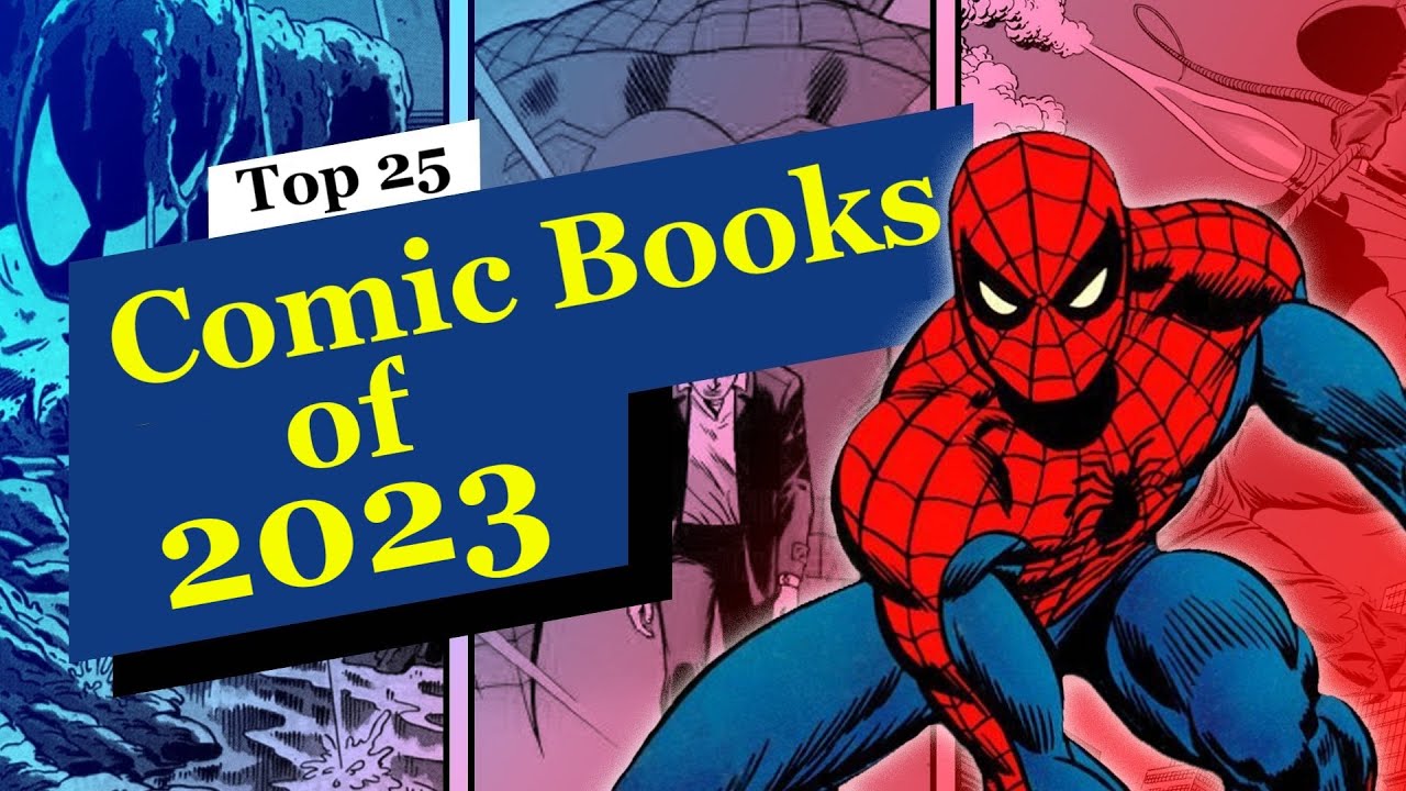 Top 25 Comics of 2023 - YouTube