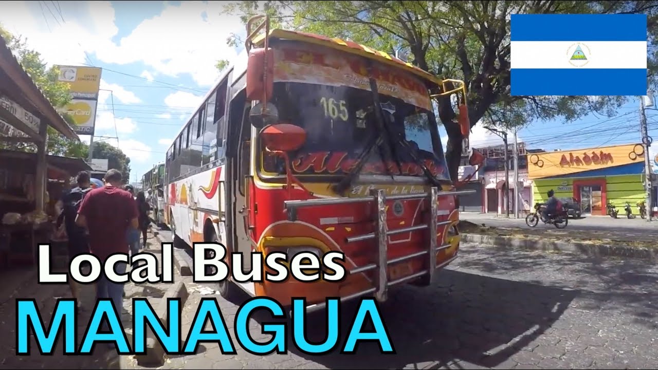 Local Buses MANAGUA Nicaragua - Safe or Not? - YouTube