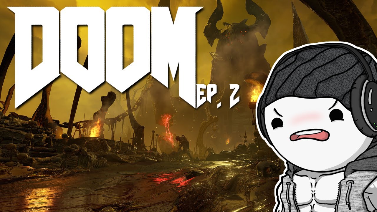 Doom 2016 | Part 2 | TO HECK AND BACK - YouTube