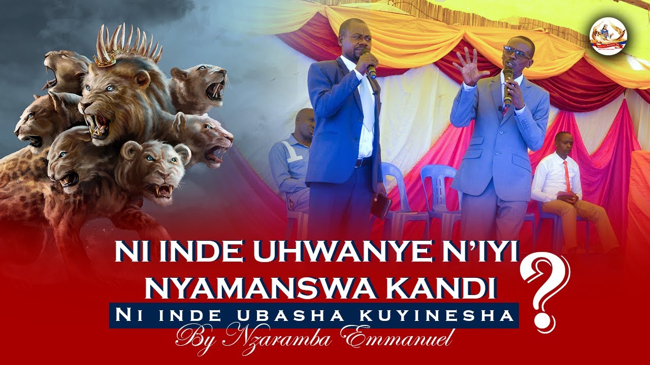 Nzaramba Emmanuel 2025: Ni inde uhwanye n'iyi nyamanswa kandi ni inde ...