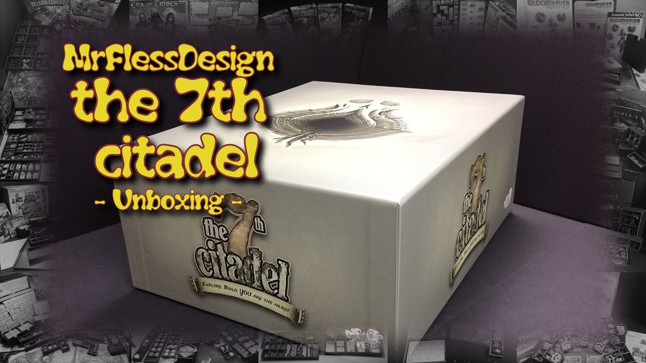 Unboxing: the 7th citadel - YouTube
