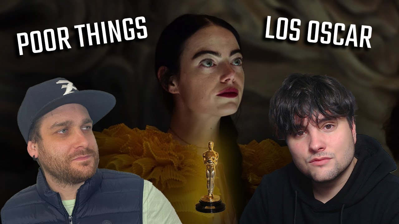 CHARLITA sobre POBRES CRIATURAS y LOS ÓSCARS - YouTube