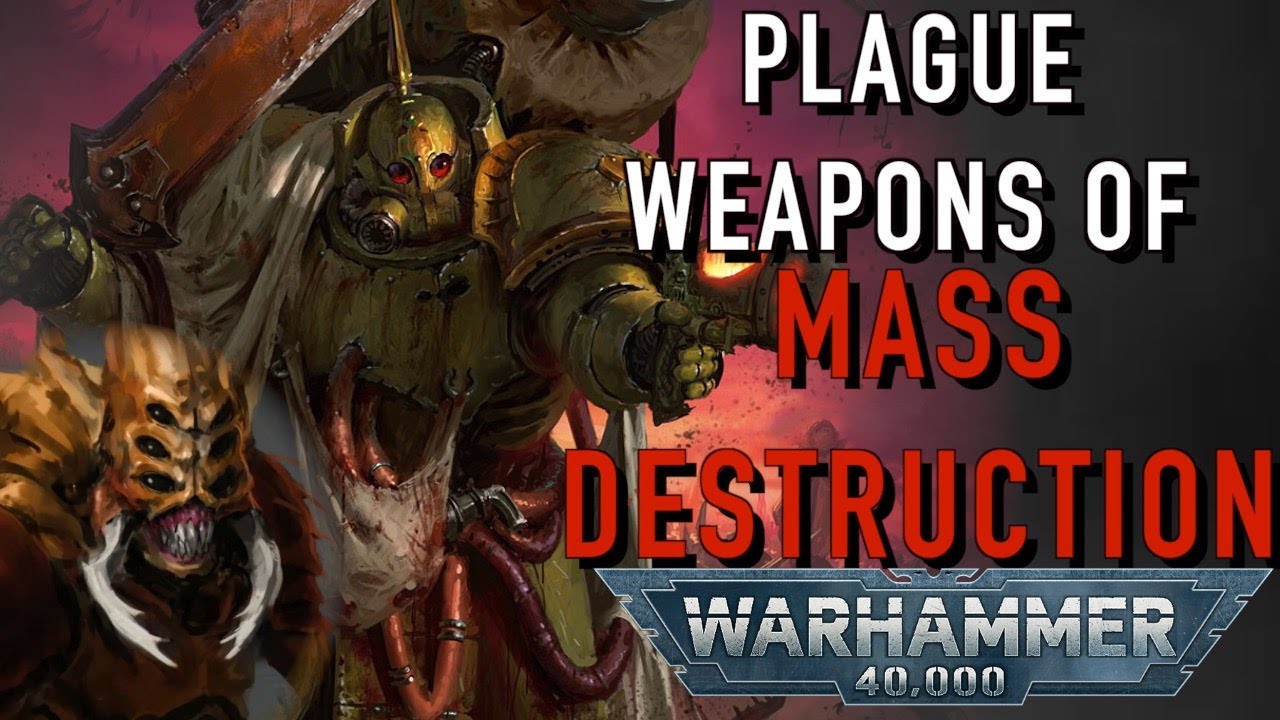 Plague Marines at War: Explaining the Wargear of the Death Guard ...