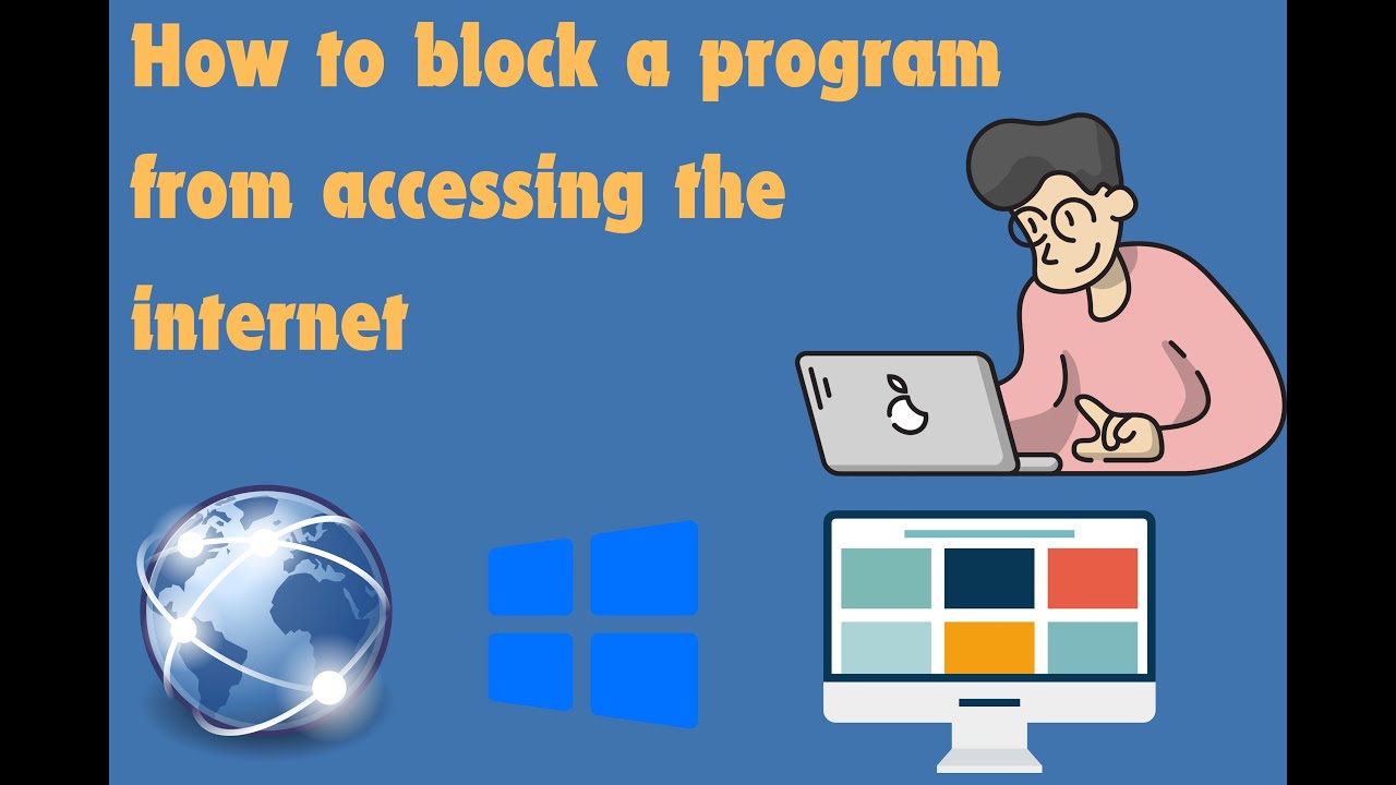 How to block a program from accessing the internet quickly - YouTube