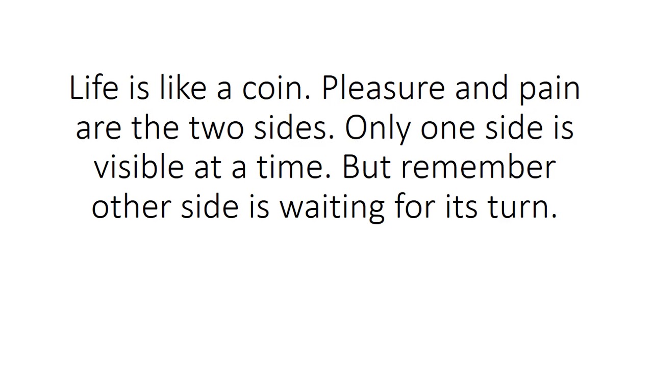 Life is like a coin. - YouTube