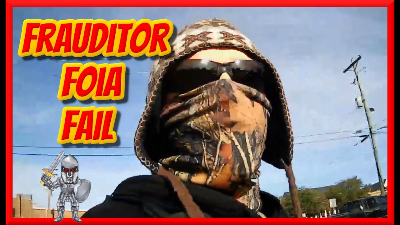 Frauditor Fails to Comprehend FOIA laws and Gets Rejected - YouTube