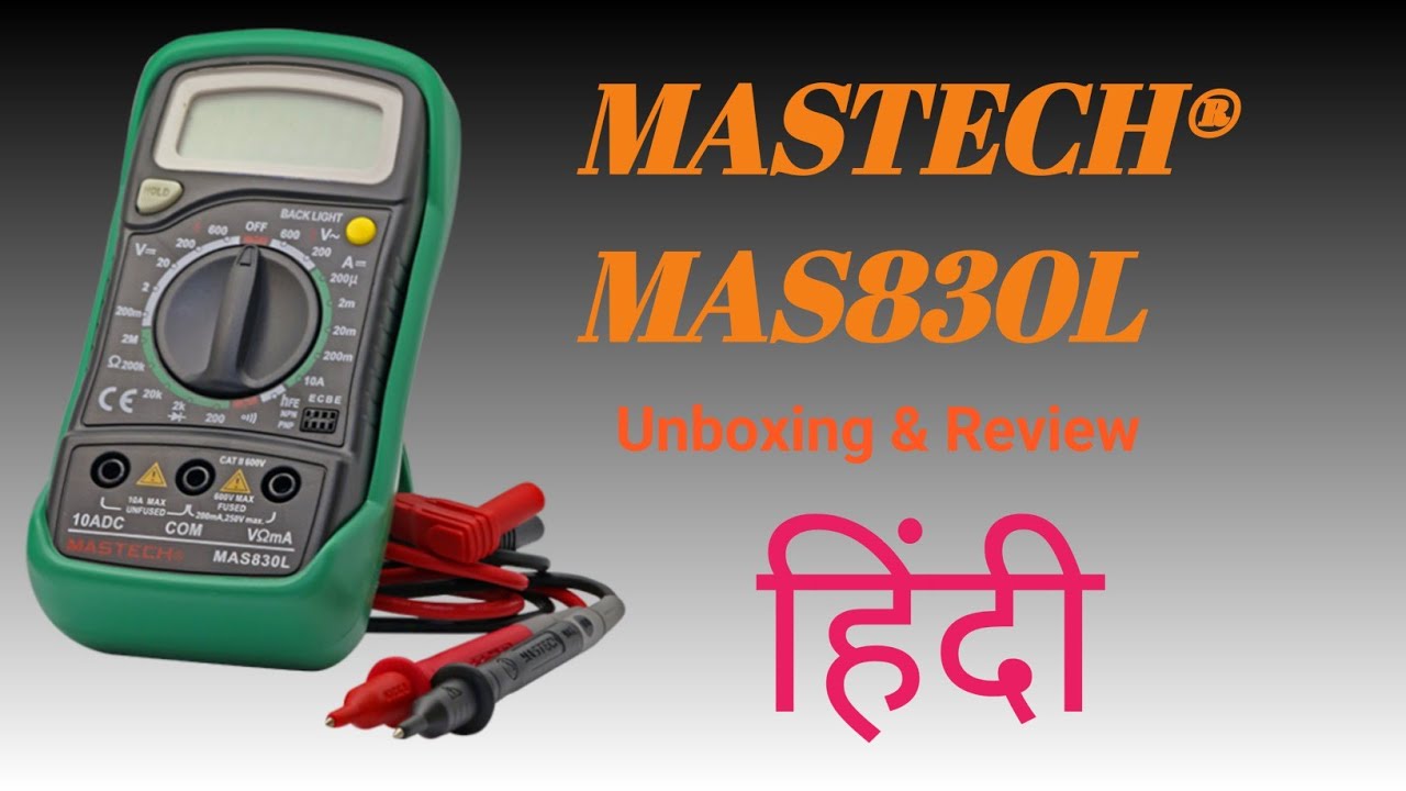 🔥🔌|| Mastech 830l || Best Multimeter || Unboxing & Review || Hardik ...
