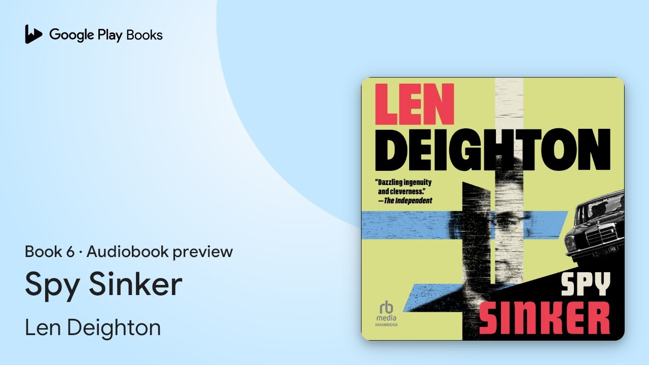Spy Sinker by Len Deighton · Audiobook preview - YouTube