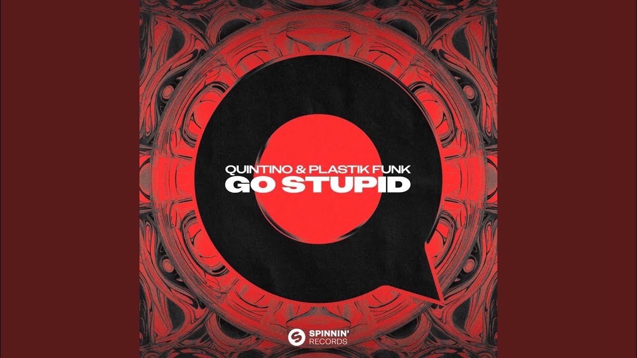 Go Stupid - YouTube Music