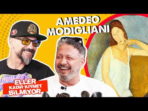 Eller Kadir Kıymet Bilmiyor - Amedeo Modigliani | İbrahim Selim