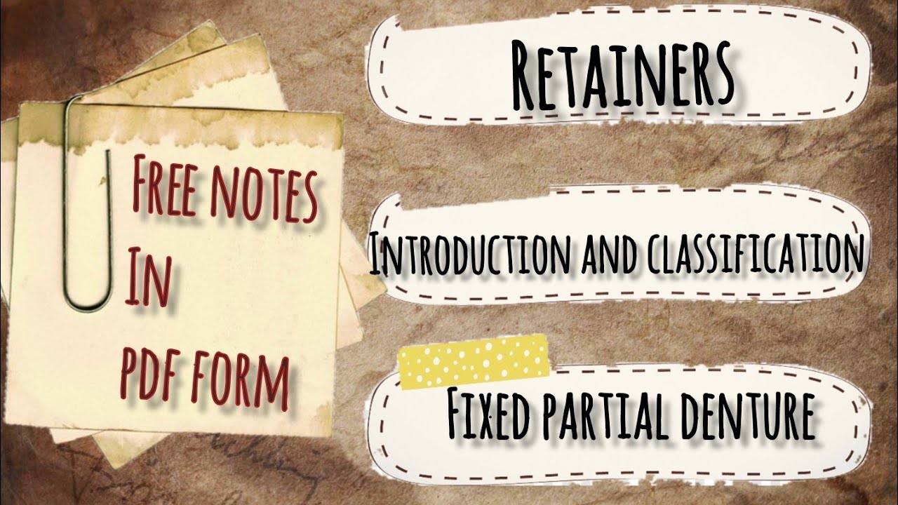 Retainers | Introduction | Classification | FPD | NEET MDS - YouTube