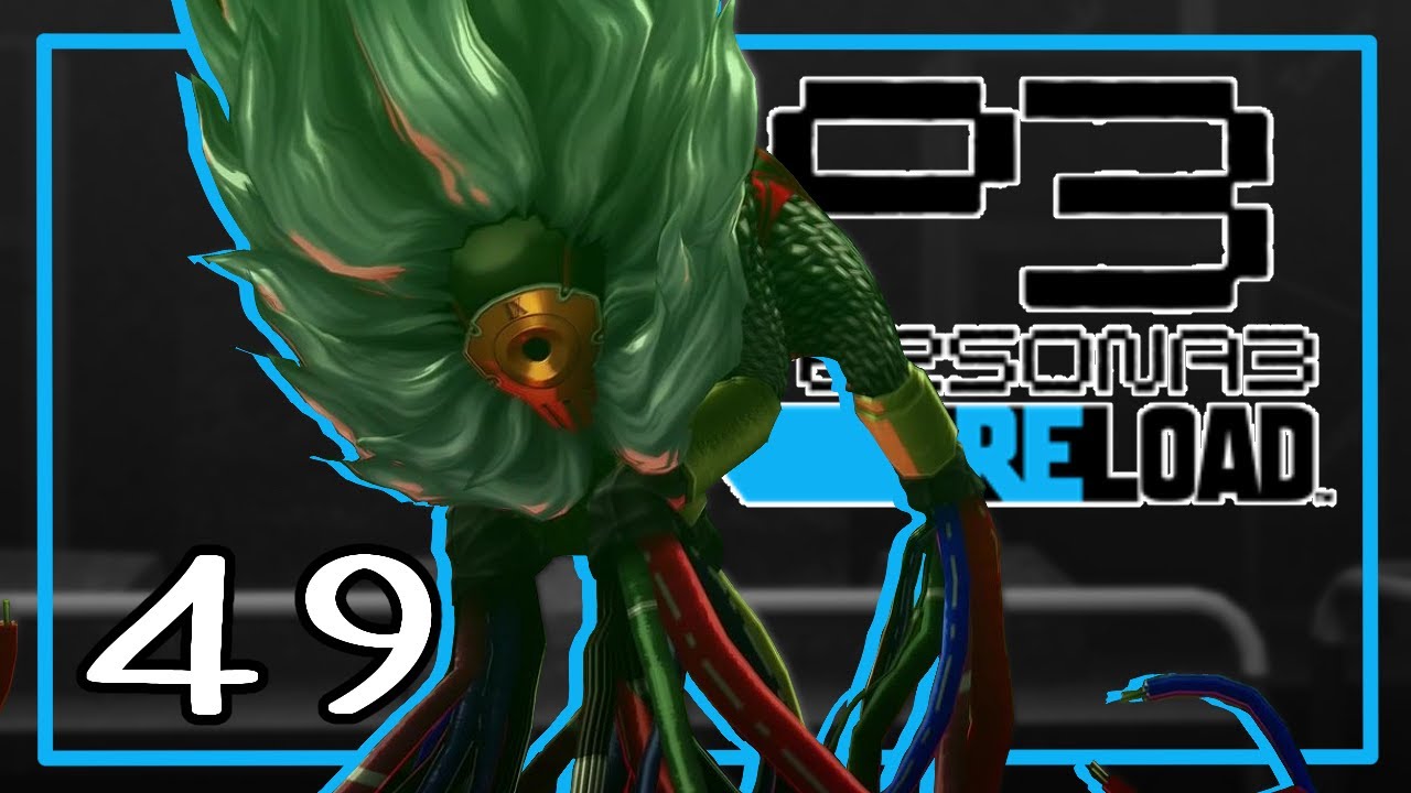[49] Let's Play Persona 3 Reload | Hermit - YouTube