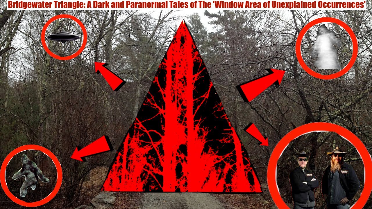 Bridgewater Triangle: A Dark and Paranormal Tales of The 'Window Area ...